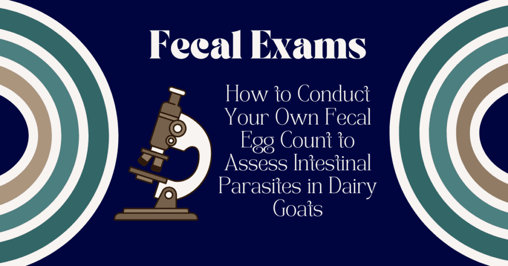 How to Conduct Fecal Exams • Rafter O at Cordova Creek